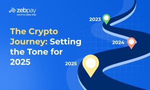 The Crypto Journey: Setting The Tone For 2025 | ZebPay